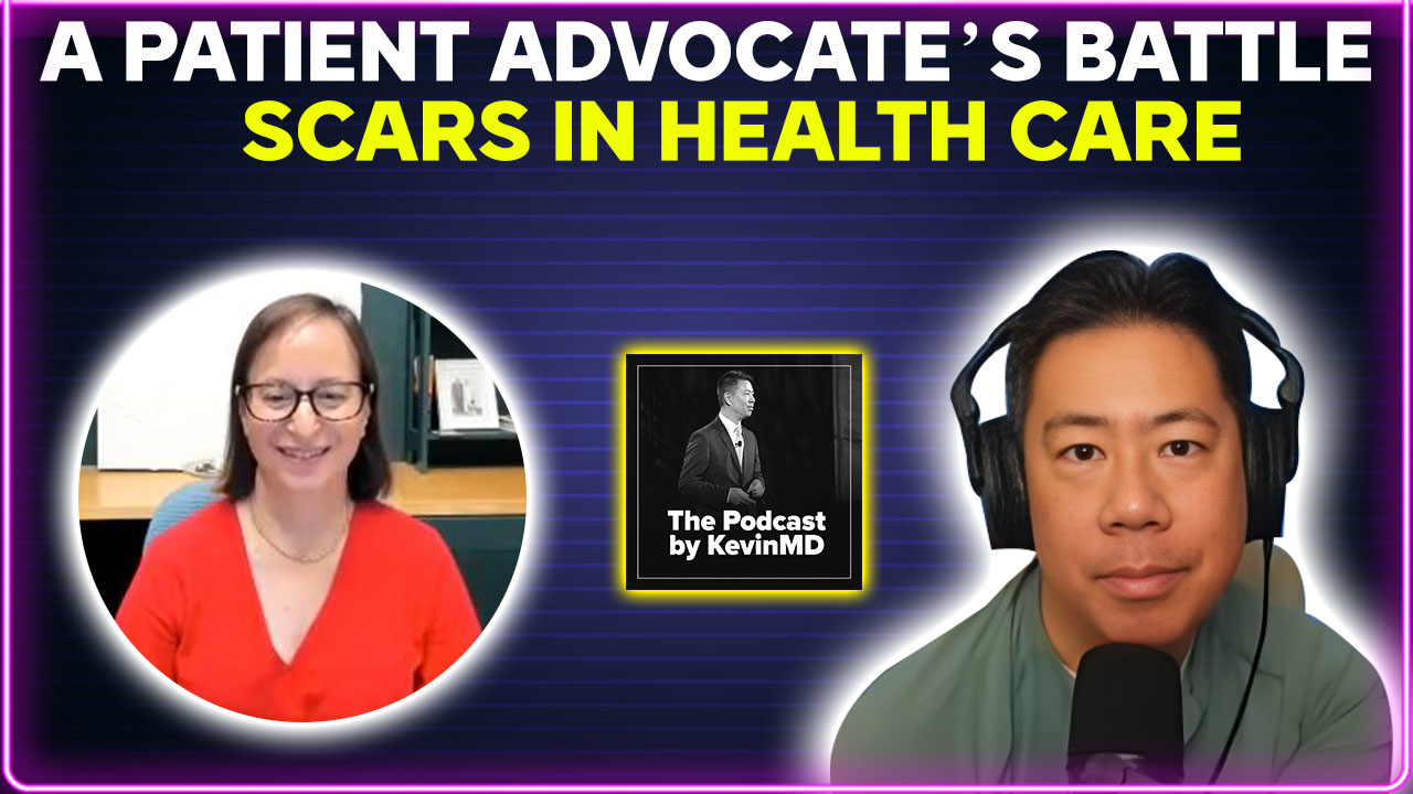 A patient advocate's battle scars in health care [PODCAST]