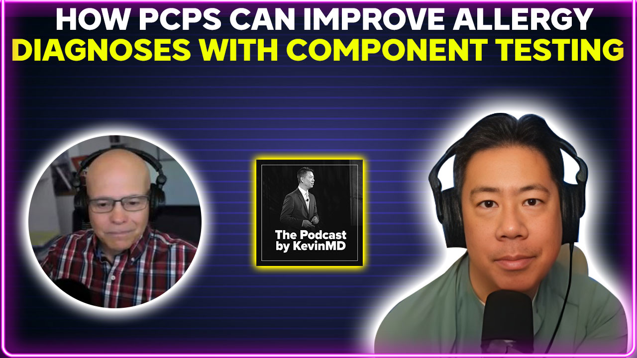 How PCPs can improve allergy diagnoses with component testing [PODCAST]