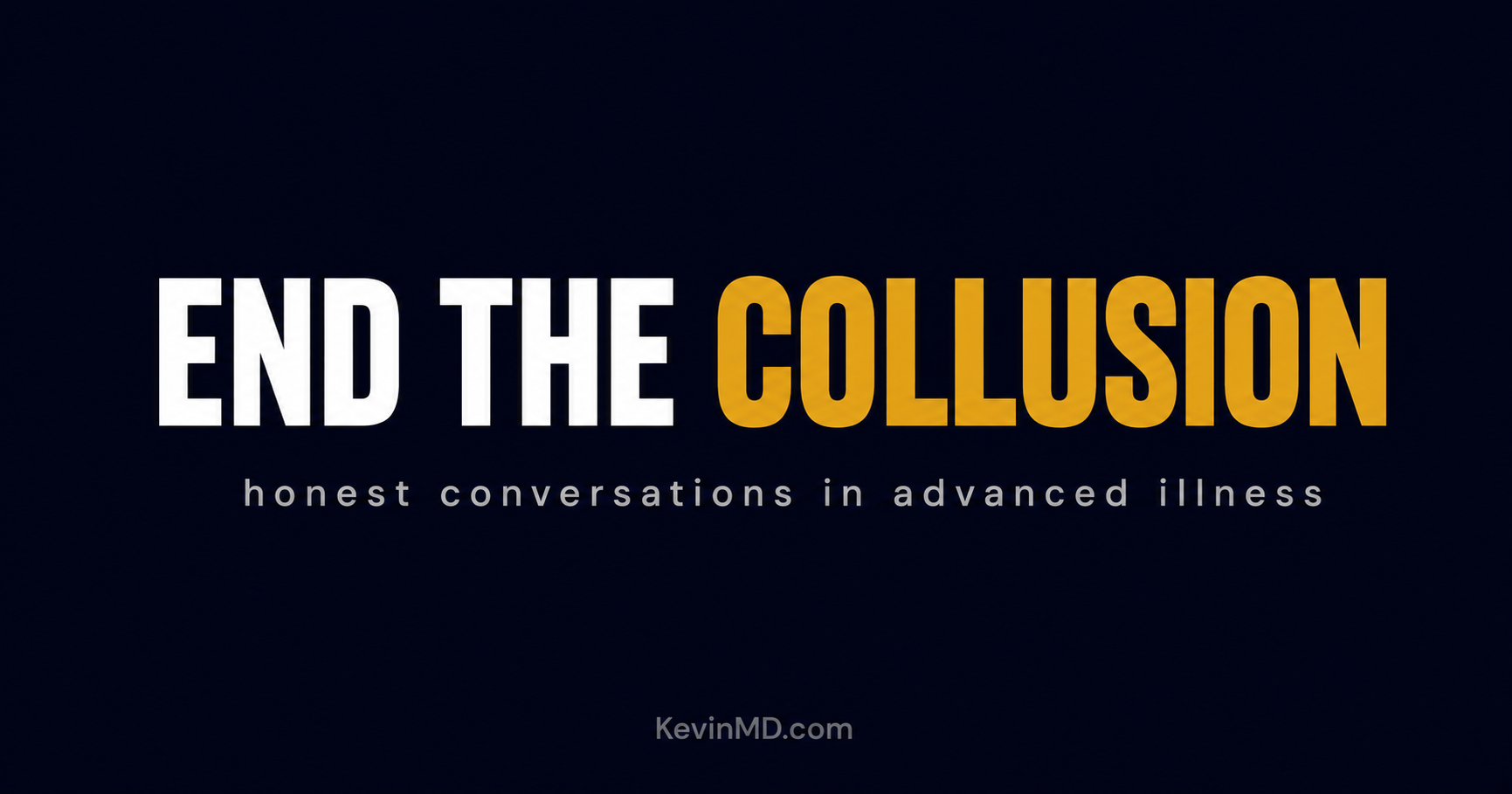 The collusion in discussing prognosis with cancer patients